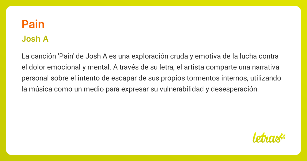 Significado de la canción PAIN (Josh A) - LETRAS.COM