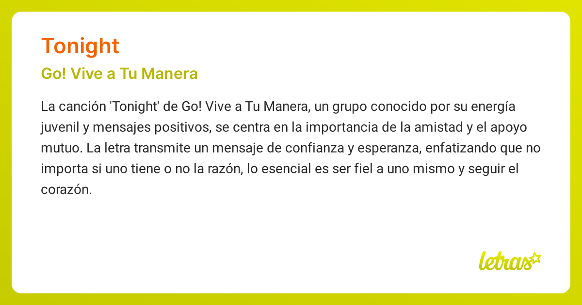 Significado de la canción TONIGHT (Go! Vive a Tu Manera) - LETRAS.COM