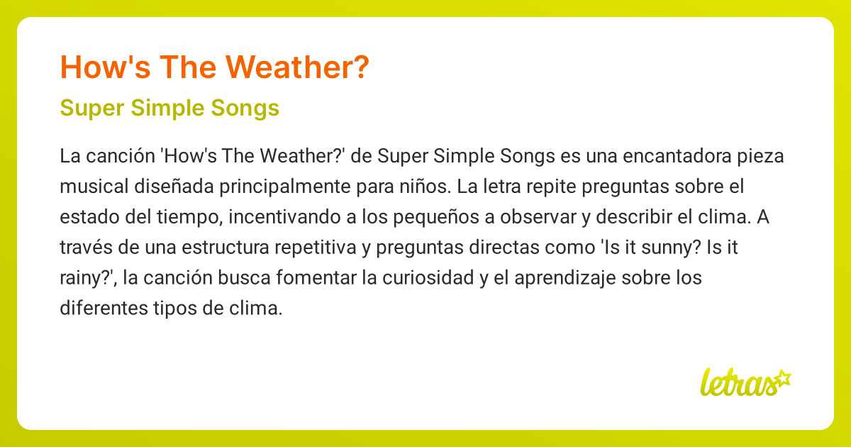 Significado de la canción HOW'S THE WEATHER? (Super Simple Songs ...
