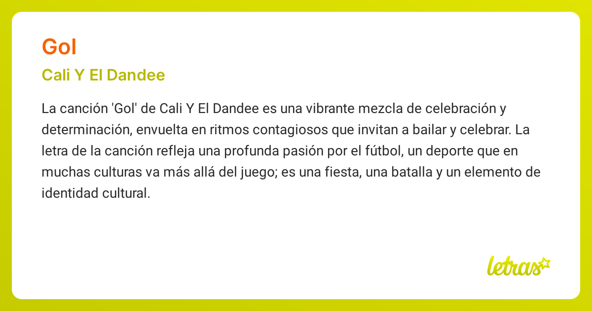 Significado de la canción GOL (Cali Y El Dandee) - LETRAS.COM