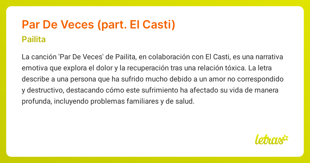 Significado de la canción PAR DE VECES (PART. EL CASTI) (Pailita ...