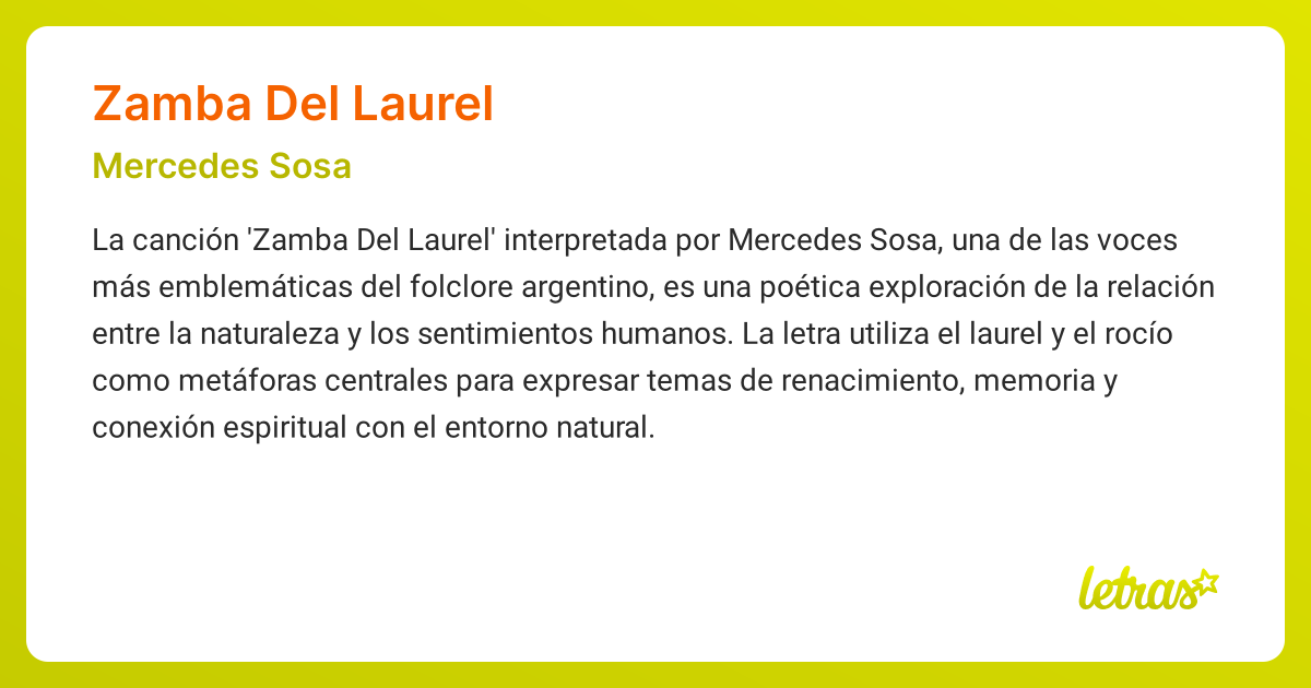 Significado de la canción ZAMBA DEL LAUREL (Mercedes Sosa) - LETRAS.COM