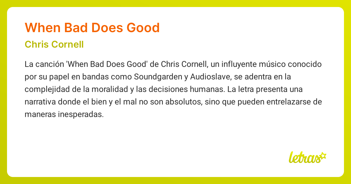 Significado de la canción WHEN BAD DOES GOOD (Chris Cornell) - LETRAS.COM