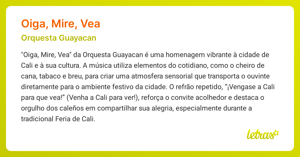 Significado da música OIGA, MIRE, VEA (Orquesta Guayacan) - LETRAS.MUS.BR