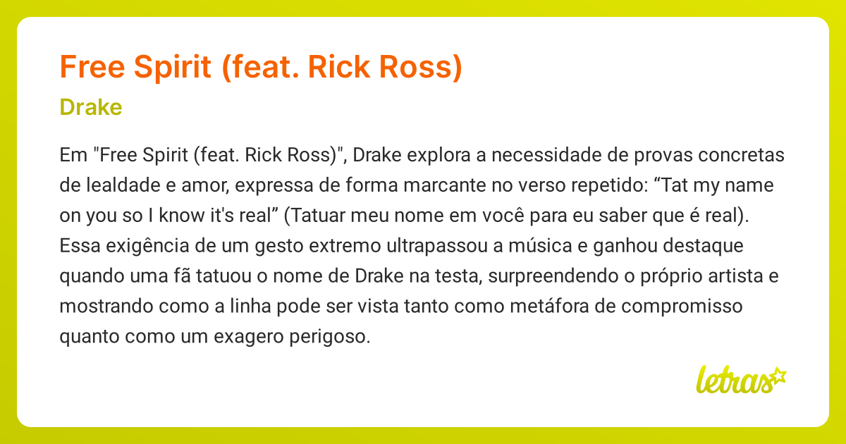 Significado da música FREE SPIRIT (FEAT. RICK ROSS) (Drake) - LETRAS.MUS.BR