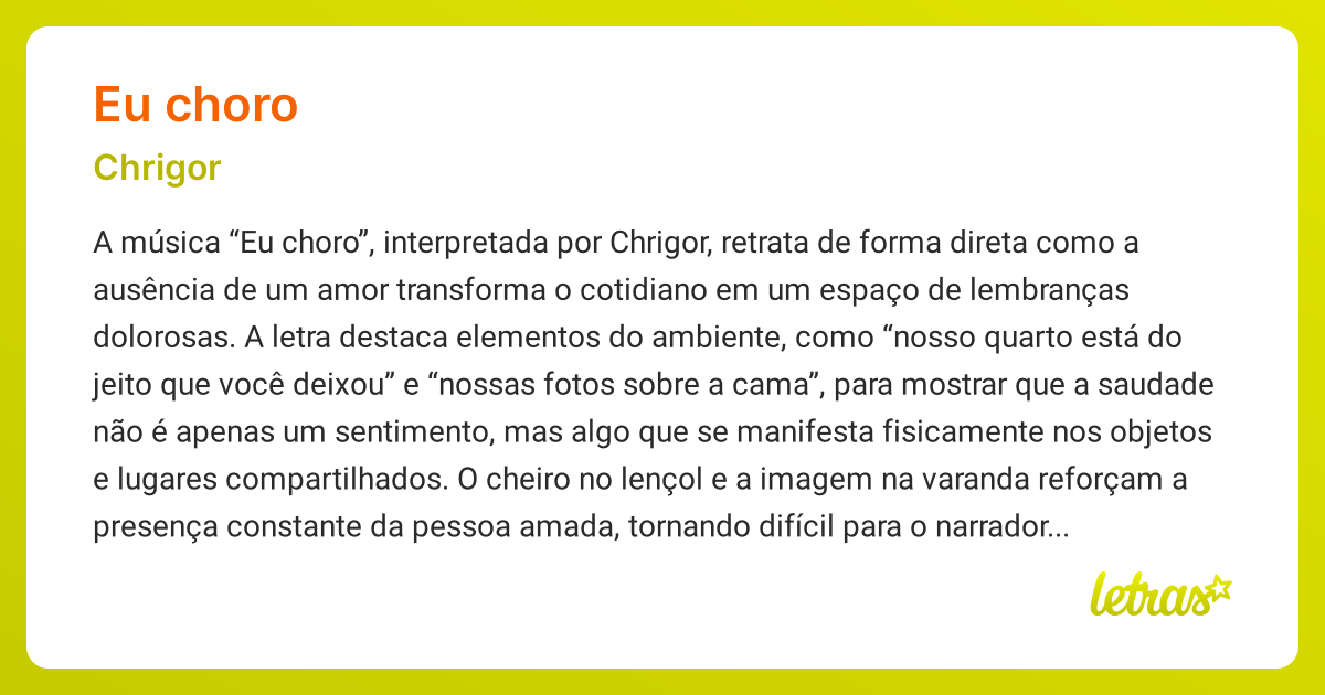 Significado da música EU CHORO (Chrigor) - LETRAS.MUS.BR