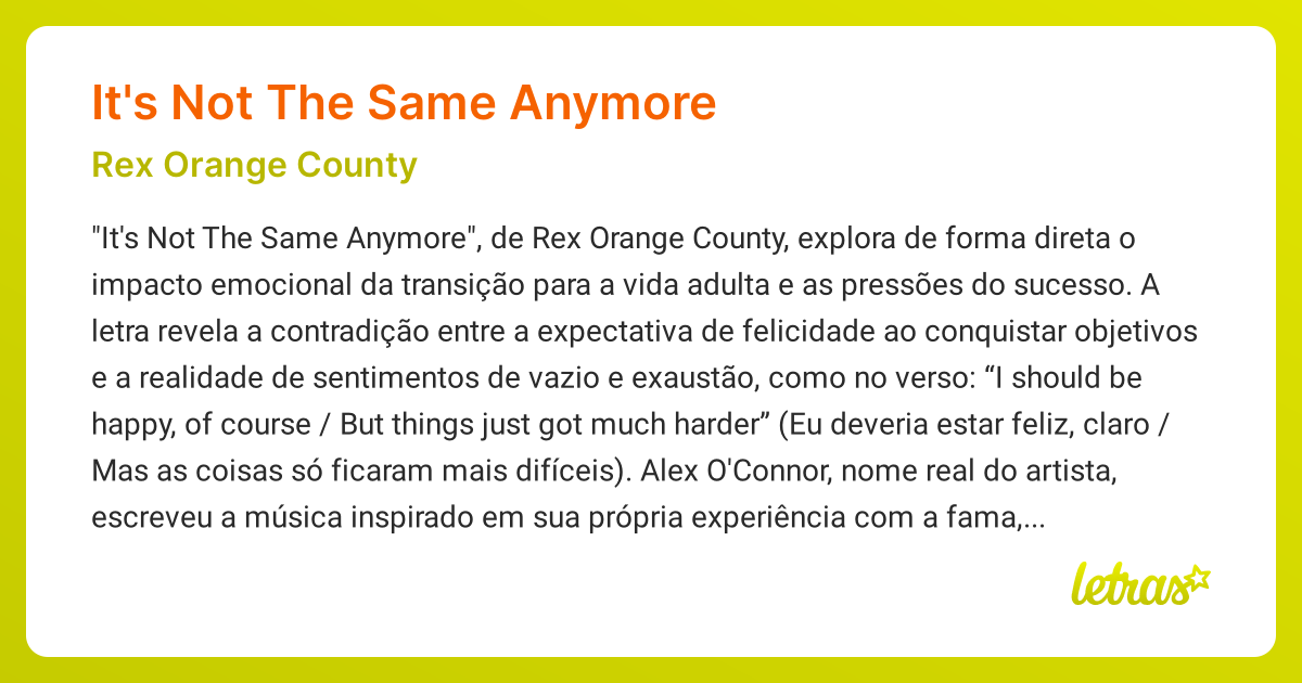 Significado da música IT'S NOT THE SAME ANYMORE (Rex Orange County ...