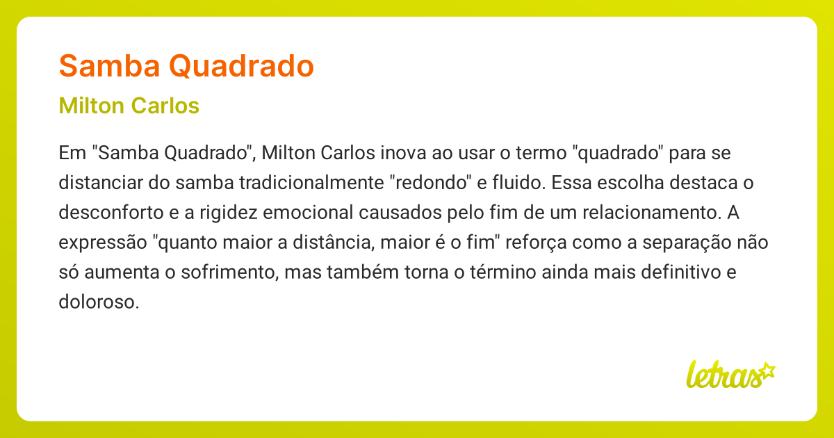 Significado da música SAMBA QUADRADO (Milton Carlos) - LETRAS.MUS.BR