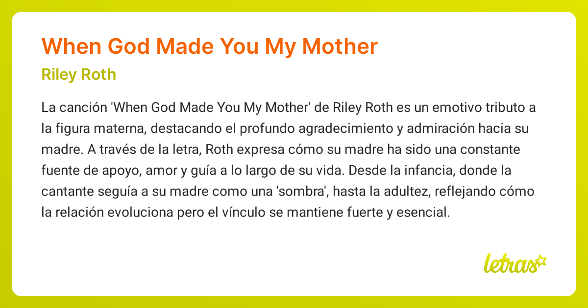 Significado de la canción WHEN GOD MADE YOU MY MOTHER (Riley Roth ...