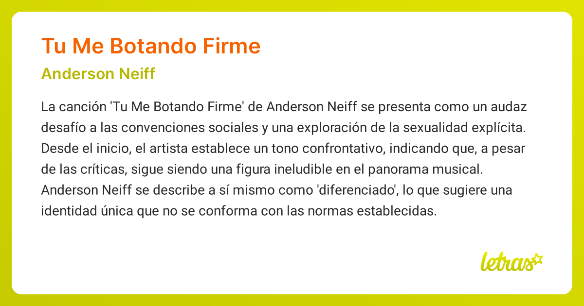 Significado de la canción TU ME BOTANDO FIRME (Anderson Neiff) - LETRAS.COM