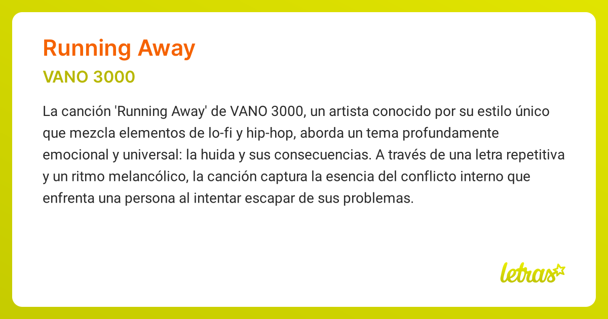 Significado de la canción RUNNING AWAY (VANO 3000) - LETRAS.COM