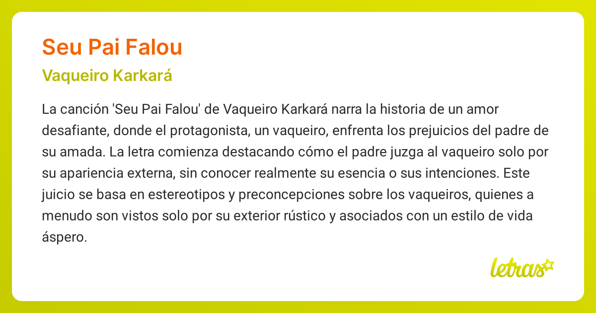 Significado de la canción SEU PAI FALOU (Vaqueiro Karkará) - LETRAS.COM