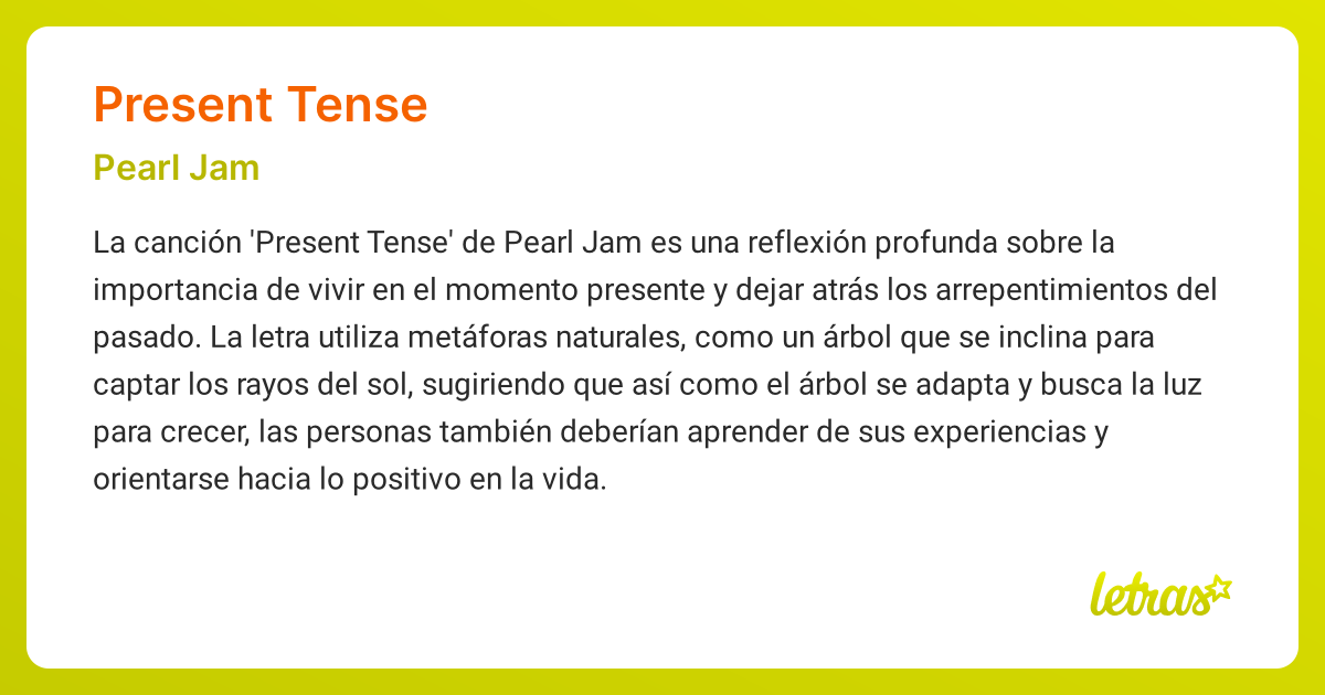 Significado de la canción PRESENT TENSE (Pearl Jam) - LETRAS.COM