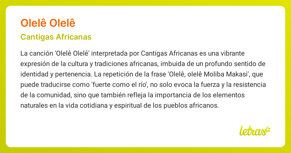 Significado de la canción OLELÊ OLELÊ (Cantigas Africanas) - LETRAS.COM