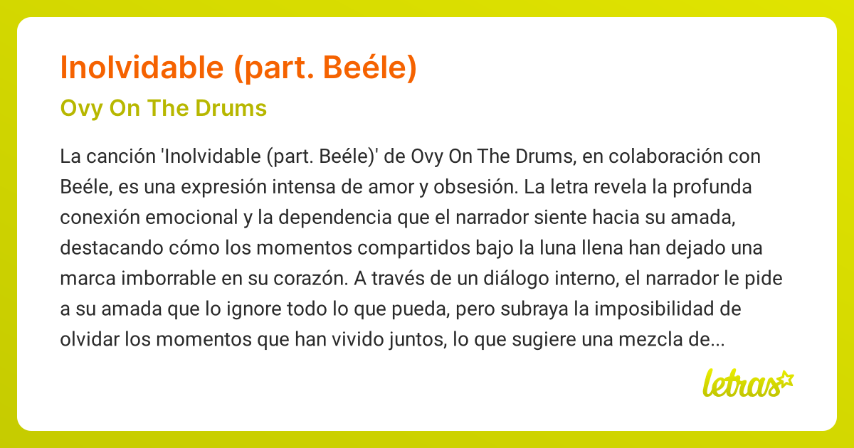 Significado de la canción INOLVIDABLE (PART. BEÉLE) (Ovy On The Drums ...