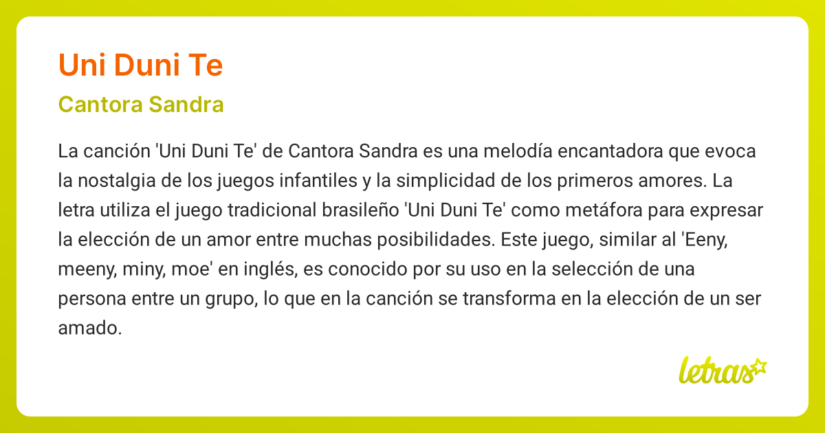 Significado de la canción UNI DUNI TE (Cantora Sandra) - LETRAS.COM