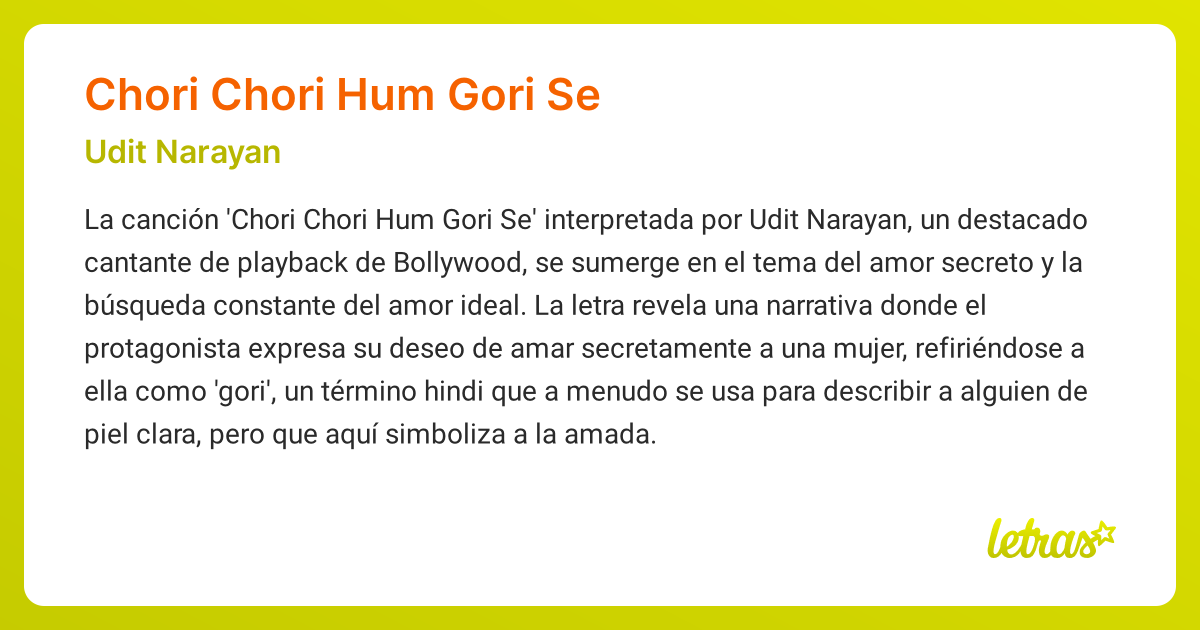 Significado de la canción CHORI CHORI HUM GORI SE (Udit Narayan ...