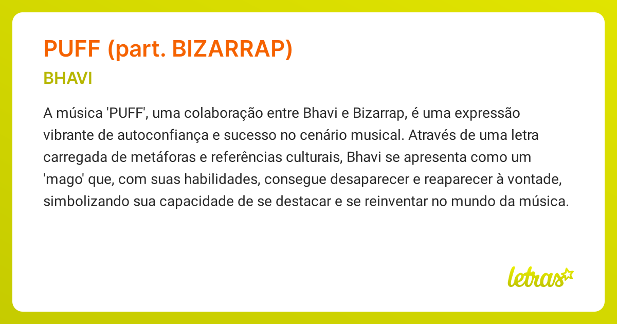 Significado da música PUFF (PART. BIZARRAP) (BHAVI) - LETRAS.MUS.BR