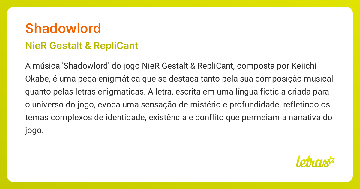 Significado da música SHADOWLORD (NieR Gestalt & RepliCant) - LETRAS.MUS.BR