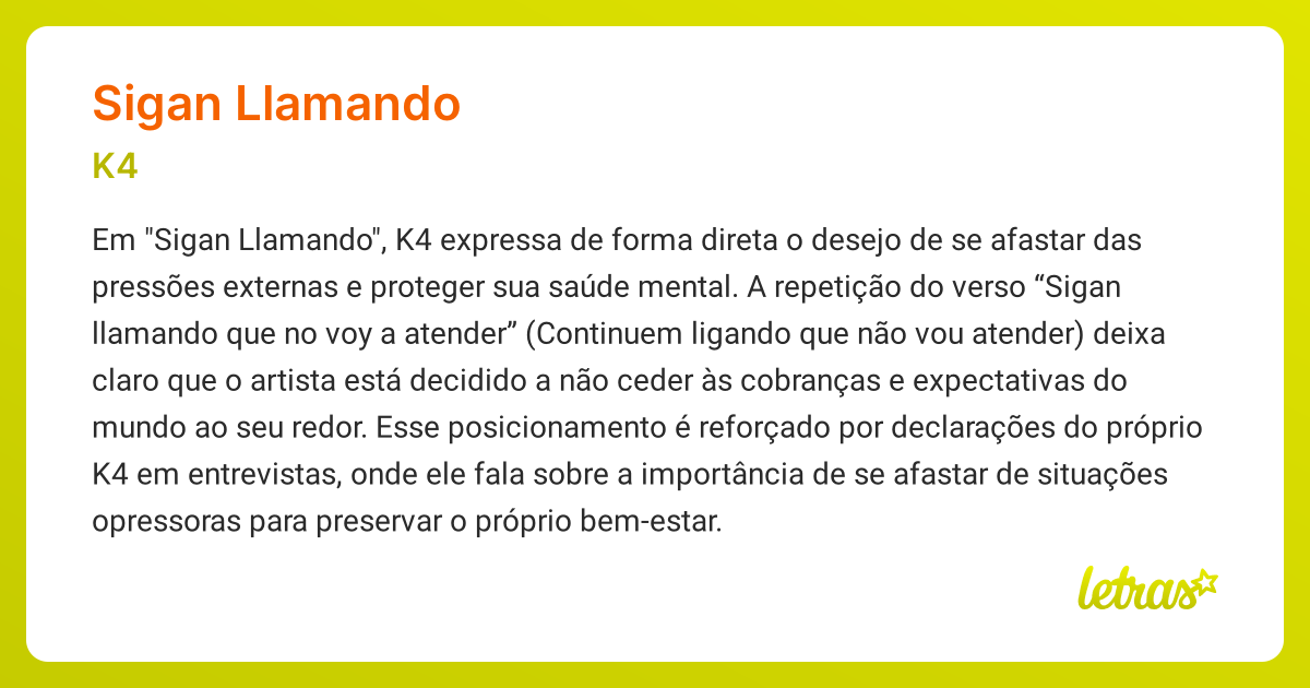 Significado da música SIGAN LLAMANDO (K4) - LETRAS.MUS.BR