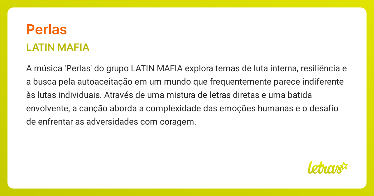 Significado da música PERLAS (LATIN MAFIA) - LETRAS.MUS.BR
