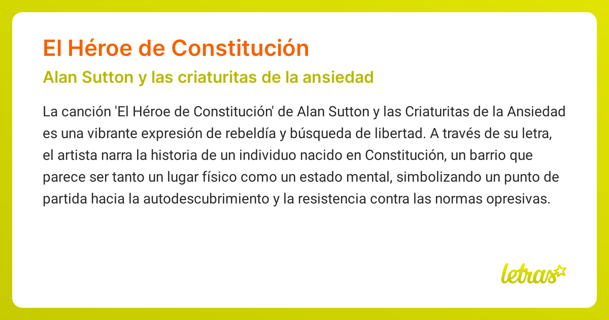 Significado de la canción EL HÉROE DE CONSTITUCIÓN (Alan Sutton y las ...