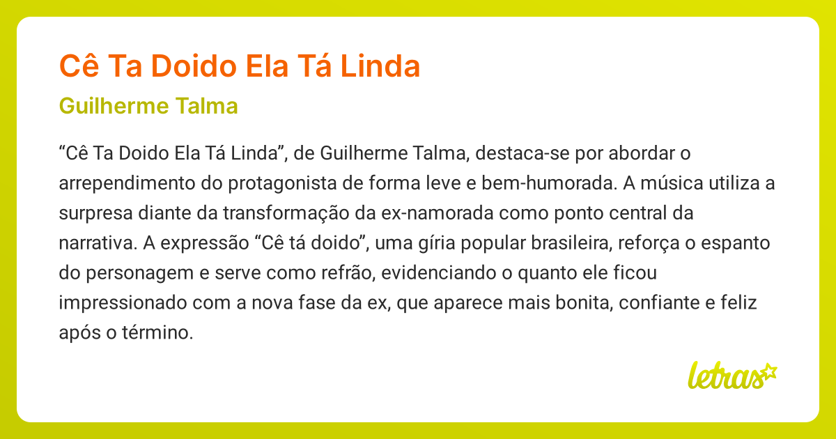 Significado da música CÊ TA DOIDO ELA TÁ LINDA (Guilherme Talma ...