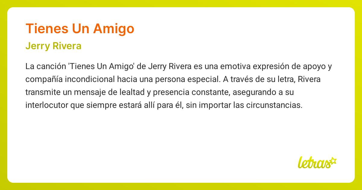 Significado de la canción TIENES UN AMIGO (Jerry Rivera) - LETRAS.COM