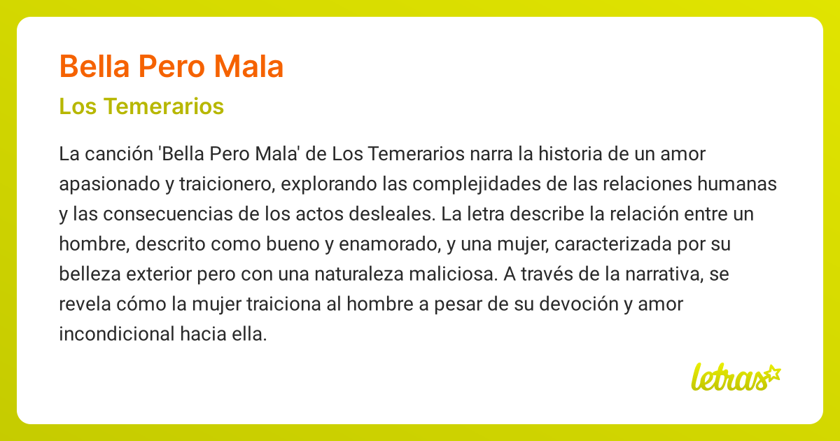 Significado de la canción BELLA PERO MALA (Los Temerarios) - LETRAS.COM