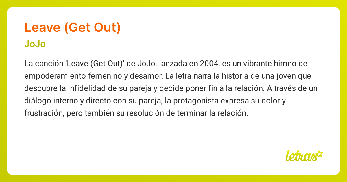 Significado de la canción LEAVE (GET OUT) (JoJo) - LETRAS.COM