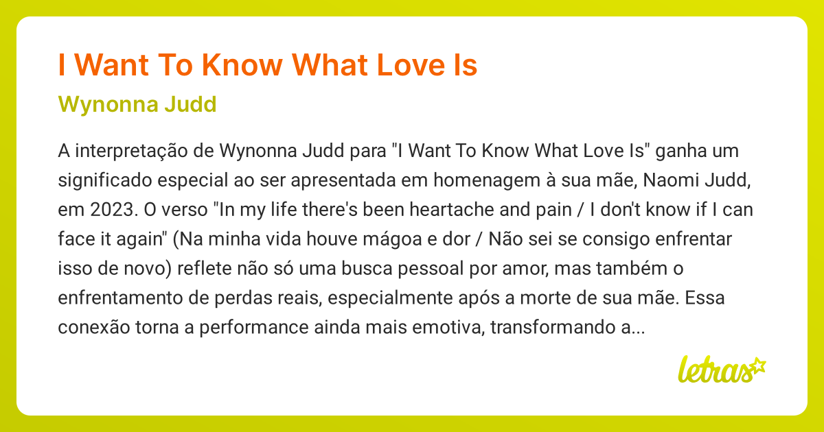 Significado da música I WANT TO KNOW WHAT LOVE IS (Wynonna Judd ...