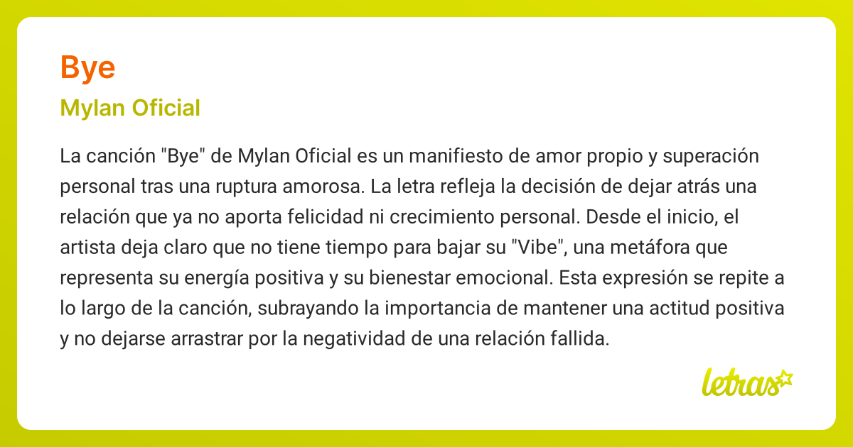 Significado de la canción BYE (Mylan Oficial) - LETRAS.COM