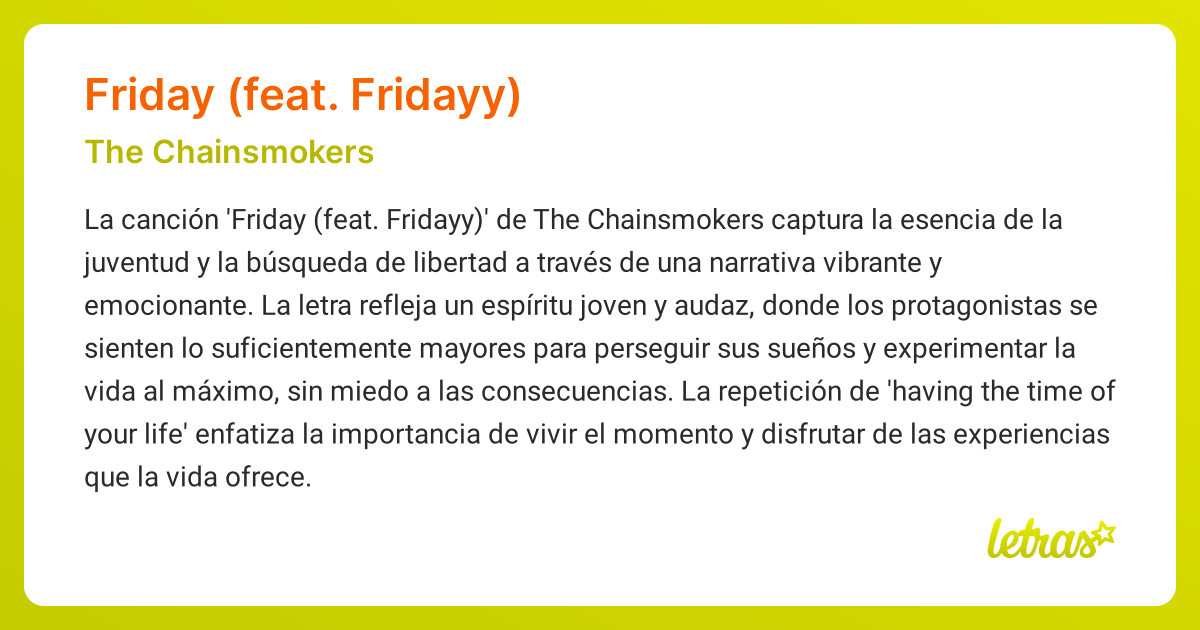 Significado de la canción FRIDAY (FEAT. FRIDAYY) (The Chainsmokers ...