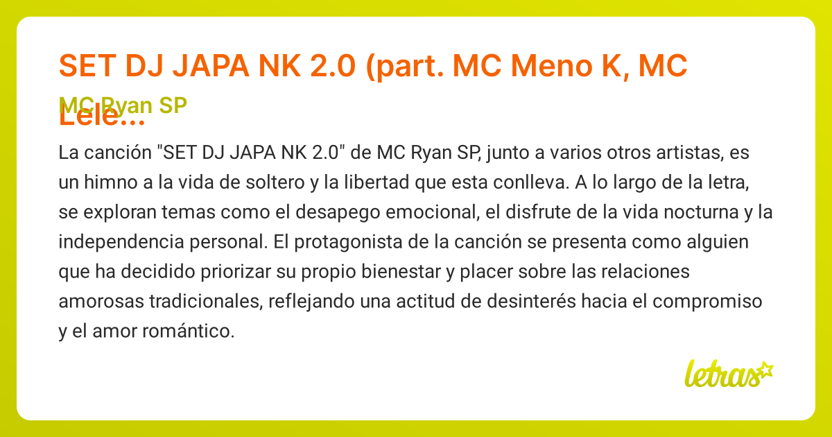 Significado de la canción SET DJ JAPA NK 2.0 (part. MC Meno K, MC Lele ...