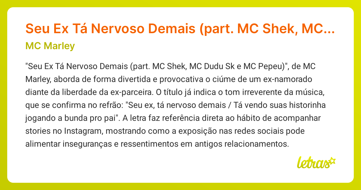 Significado da música Seu Ex Tá Nervoso Demais (part. MC Shek, MC Dudu ...