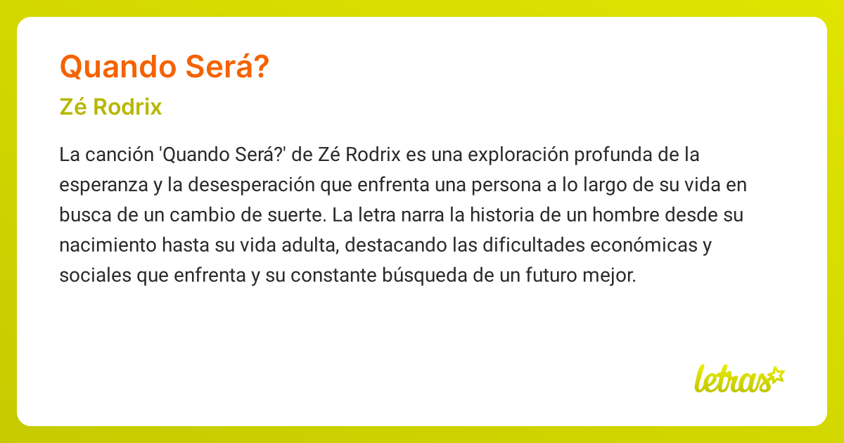 Significado de la canción QUANDO SERÁ? (Zé Rodrix) - LETRAS.COM