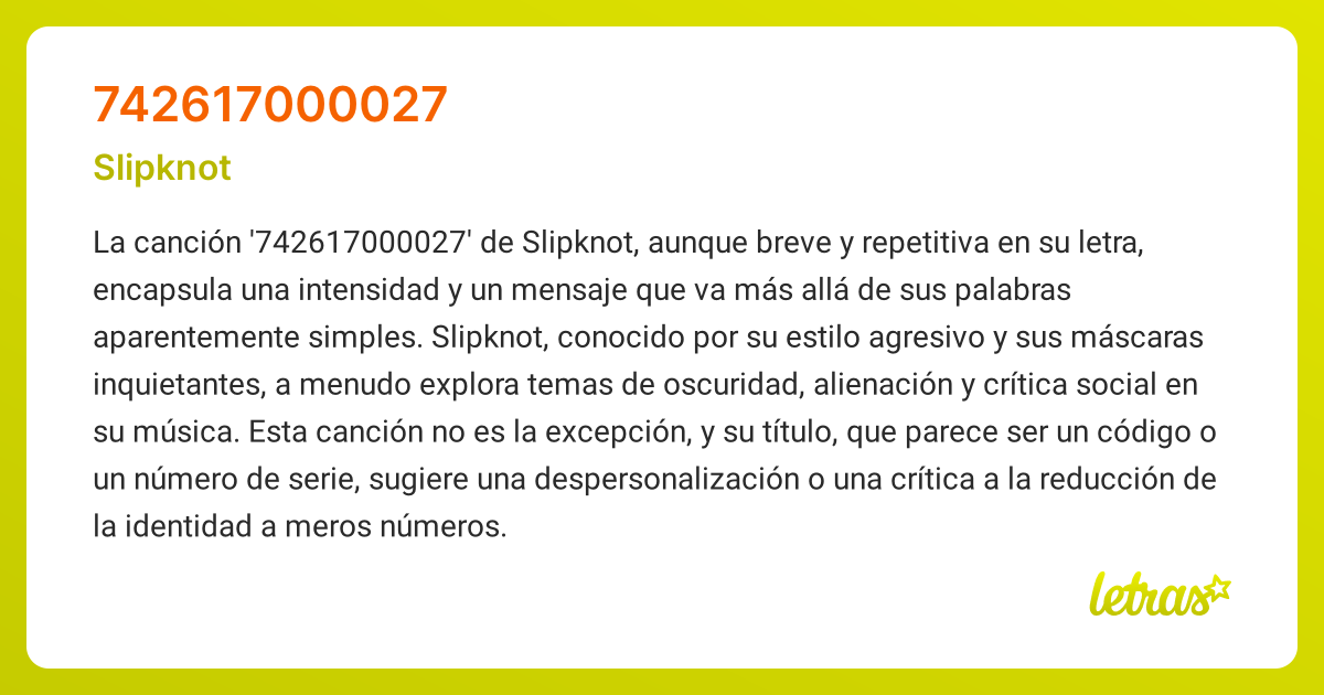Significado de la canción 742617000027 (Slipknot) - LETRAS.COM