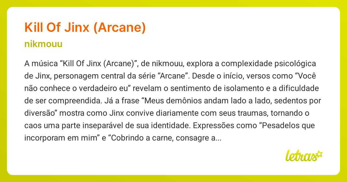 Significado da música KILL OF JINX (ARCANE) (nikmouu) - LETRAS.MUS.BR