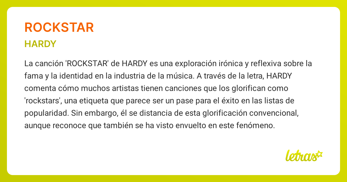 Significado de la canción ROCKSTAR (HARDY) - LETRAS.COM
