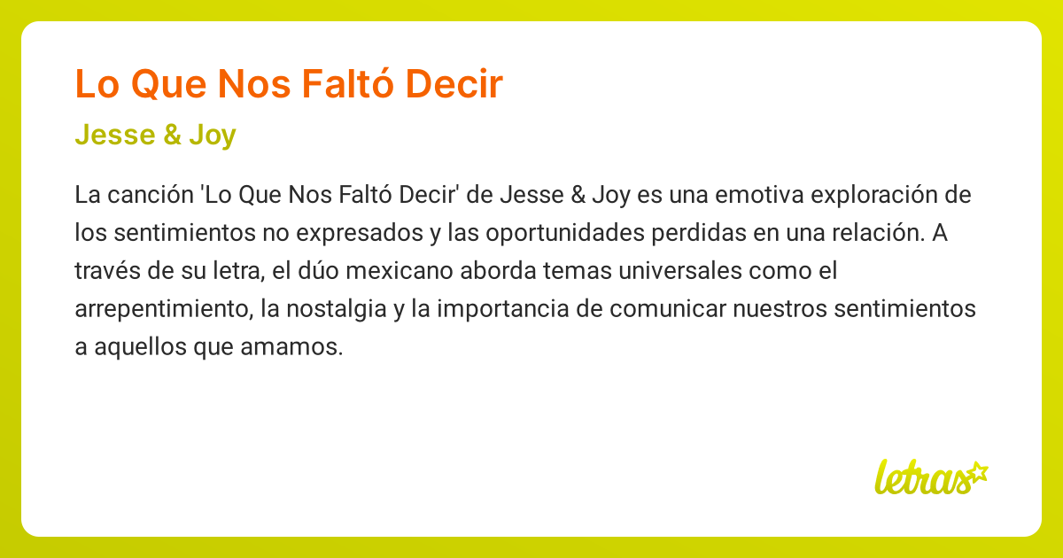 Significado de la canción LO QUE NOS FALTÓ DECIR (Jesse & Joy) - LETRAS.COM