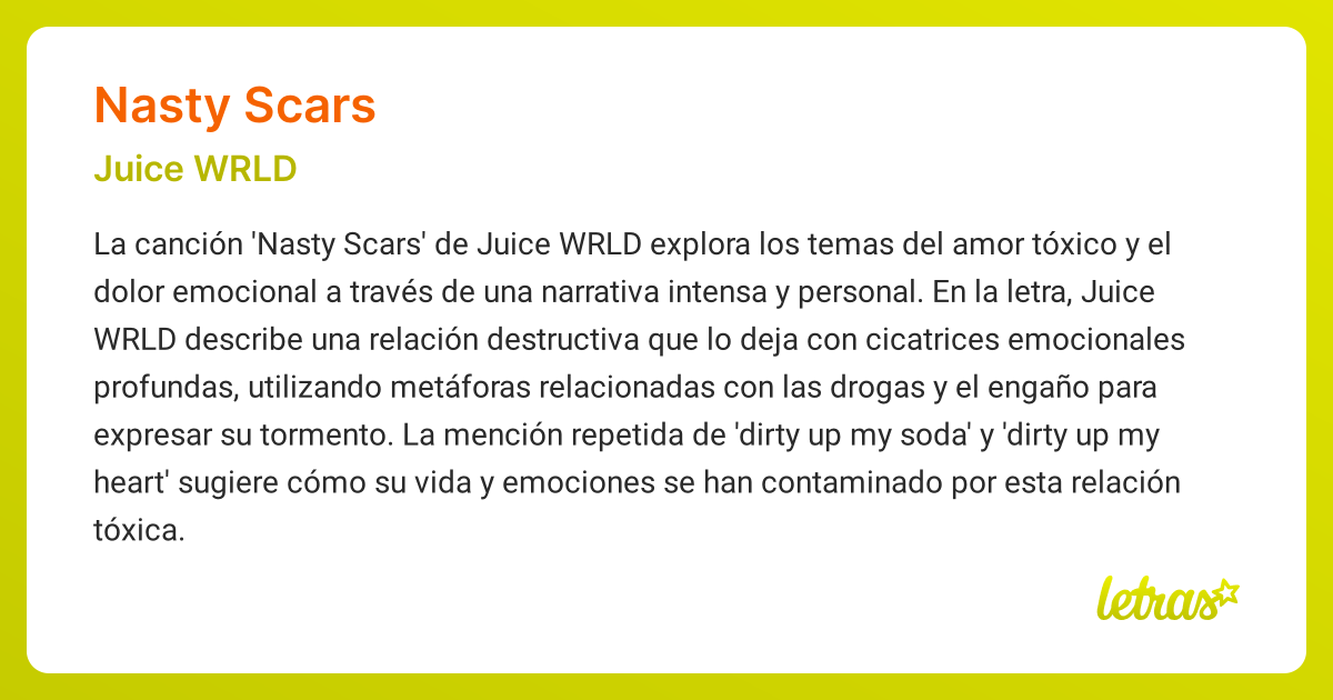 Significado de la canción NASTY SCARS (Juice WRLD) - LETRAS.COM