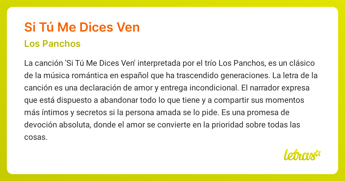 Significado de la canción SI TÚ ME DICES VEN (Los Panchos) - LETRAS.COM