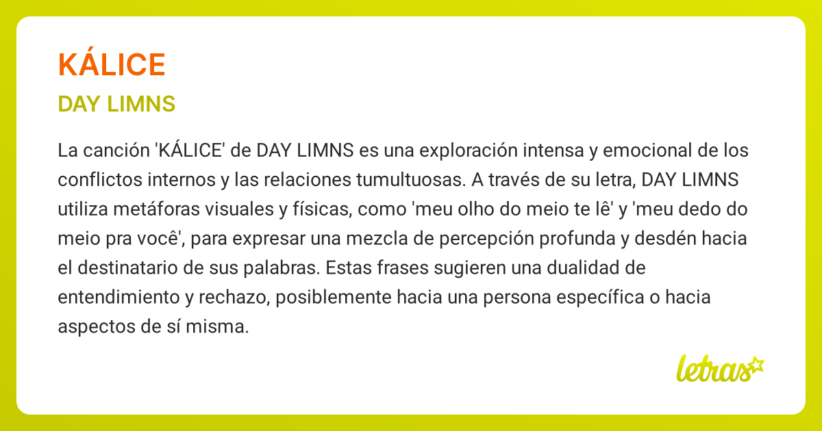 Significado de la canción KÁLICE (DAY LIMNS) - LETRAS.COM