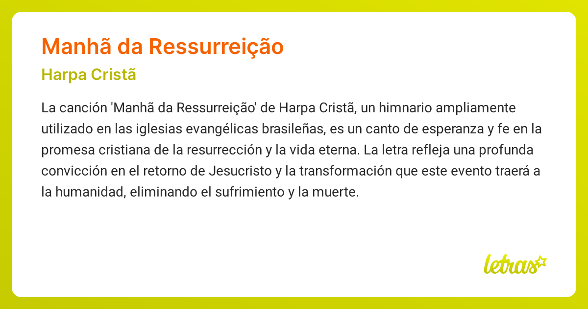 Significado de la canción MANHÃ DA RESSURREIÇÃO (Harpa Cristã) - LETRAS.COM