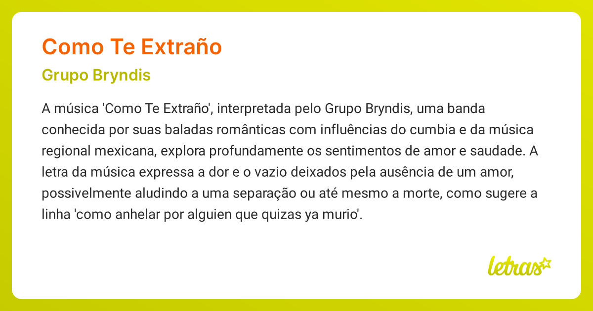 Significado da música COMO TE EXTRAÑO (Grupo Bryndis) - LETRAS.MUS.BR