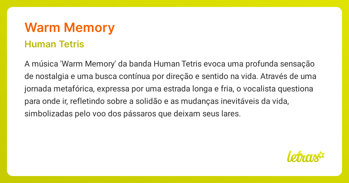 Significado da música WARM MEMORY (Human Tetris) - LETRAS.MUS.BR