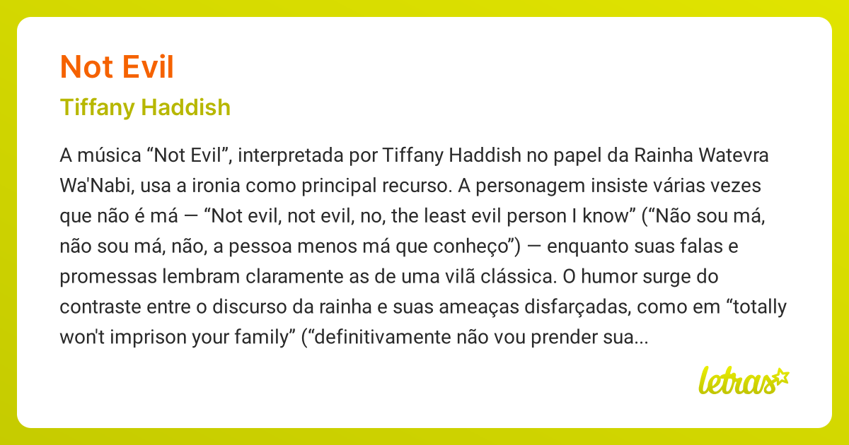 Significado da música NOT EVIL (Tiffany Haddish) - LETRAS.MUS.BR
