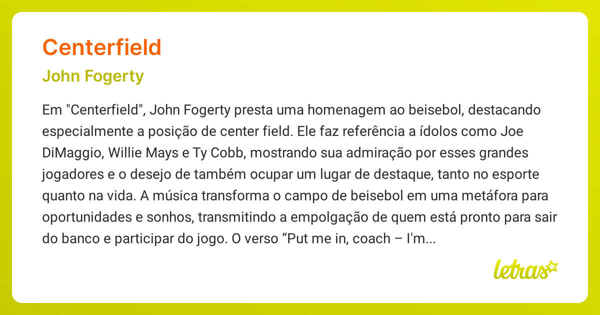 Significado da música CENTERFIELD (John Fogerty) - LETRAS.MUS.BR