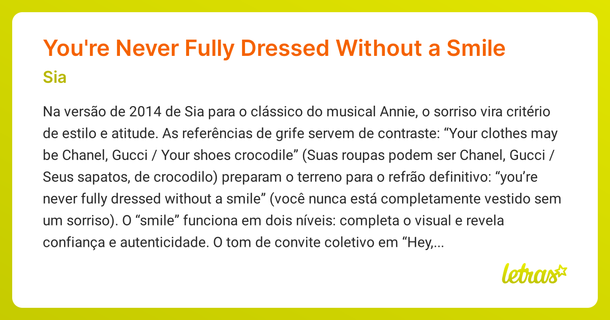 Significado da música You're Never Fully Dressed Without a Smile (Sia ...