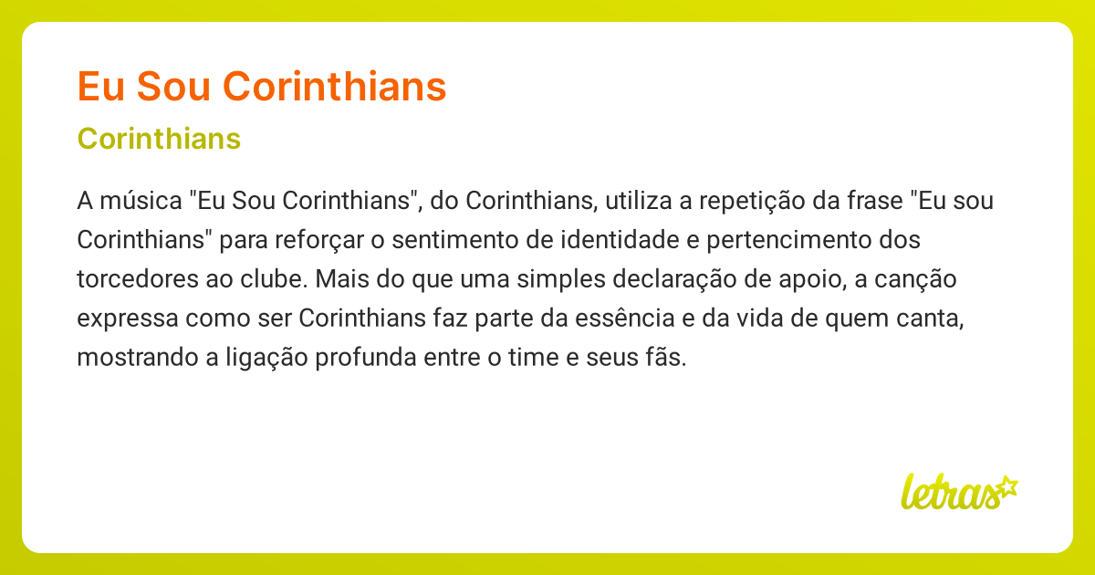 Significado da música EU SOU CORINTHIANS (Corinthians) - LETRAS.MUS.BR